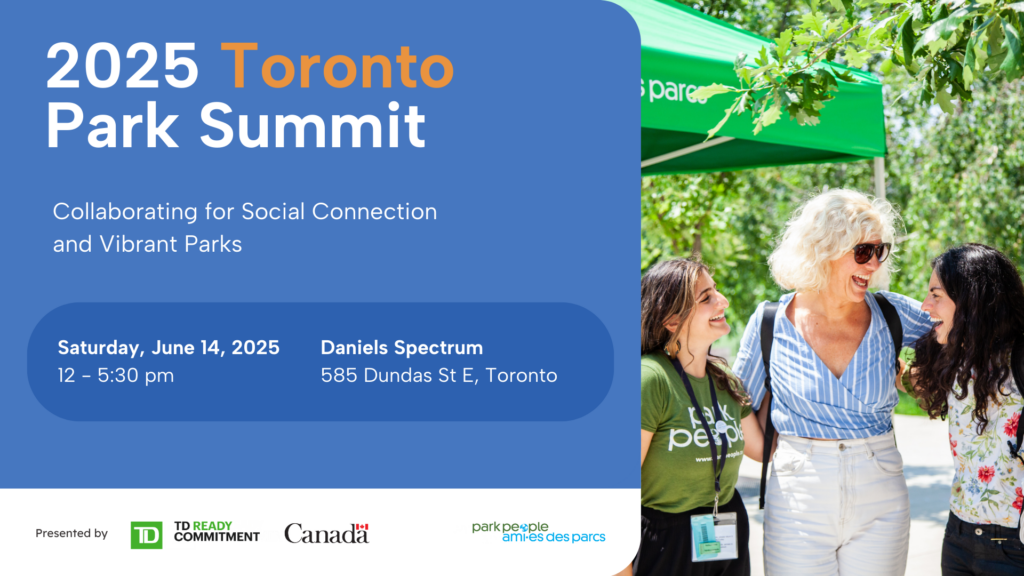 2025 Toronto Park Summit - Park People